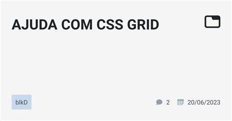 Ajuda Com Css Grid · Blkd · Tabnews