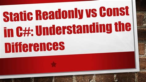 Static Readonly Vs Const In C Understanding The Differences Youtube
