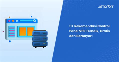 Fitur Fitur Vps Control Panel Terbaik