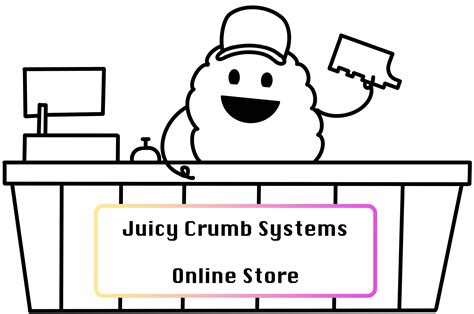 Store Juicy Crumb Systems