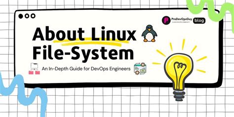Understanding The Linux Filesystem An In Depth Guide For Devops Engineers Muhammad Anwar Ul Haq