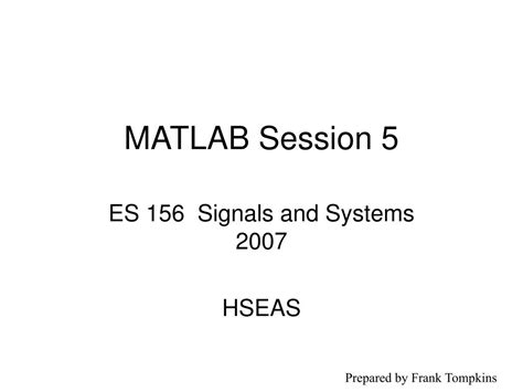 Ppt Matlab Session 5 Powerpoint Presentation Free Download Id525168