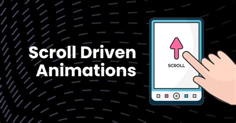 Css Scroll Driven Animations Unleash Stunning Visuals On Your Website