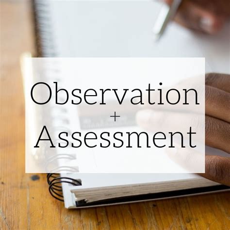 Observation And Assessment