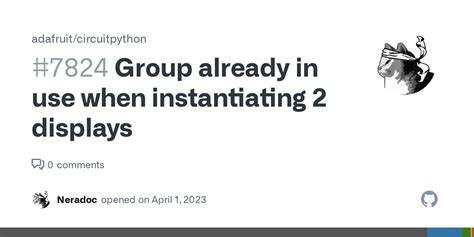 Group Already In Use When Instantiating 2 Displays · Issue 7824