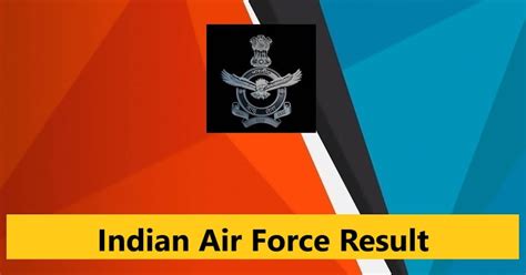 Indian Air Force Result 2023 Agniveer Vayu Online Test Result