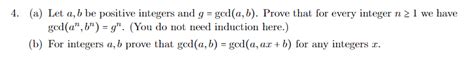 Solved 4 A Let A B Be Positive Integers And G Gcd A B