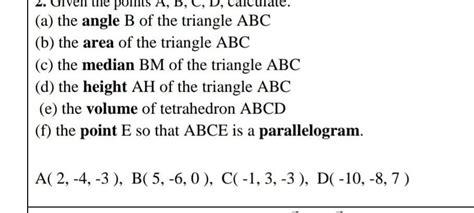 Solved A The Angle B Of The Triangle ABC B The Area Of Chegg Com