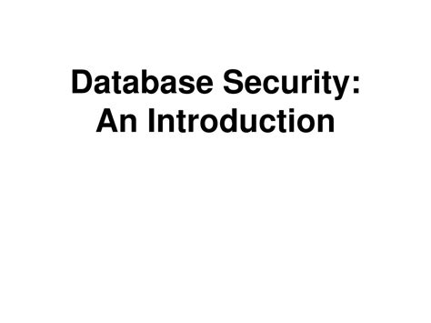 Ppt Database Security An Introduction Powerpoint Presentation Free