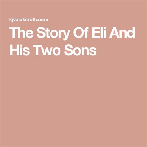 The Story Of Eli And His Two Sons