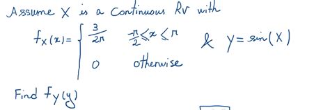 Solved Assume X Is ﻿a Continuous Rv