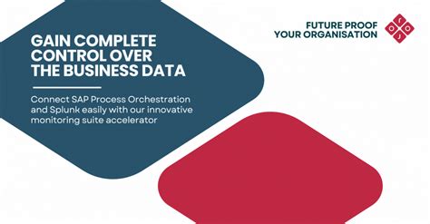 Rojo Integrations On Linkedin Sap Process Orchestration Monitoring Suite For Splunk