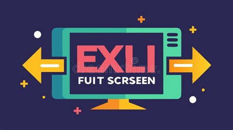 Exit Full Screen Button Screen Mode Display Options User Interface
