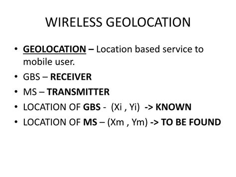 Ppt Technologies For Wireless Geolocation Powerpoint Presentation Free Download Id 3030220