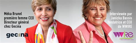 Janicka Bassis Ceo And Fondatrice De Wwire Nous Offre Une Belle Rencontre Avec Méka Brunel La