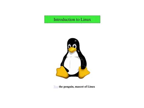 Ppt Introduction To Linux Powerpoint Presentation Free Download Id9468195