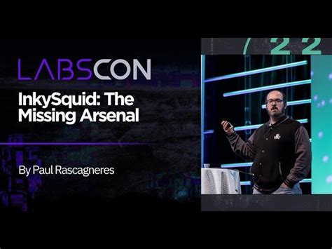 Labscon Replay Inkysquid The Missing Arsenal Sentinelone Nl