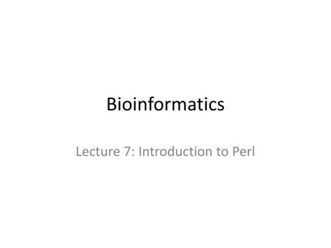 PPT Bioinformatics PowerPoint Presentation Free Download ID
