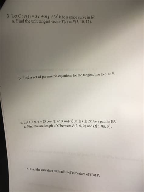Solved Let C R T Tj K Be A Space Curve In R Chegg Com