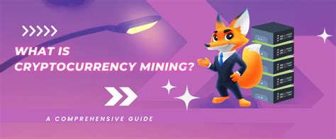 What Is Cryptocurrency Mining
