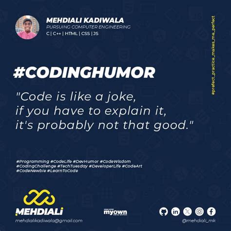 Mehdiali Kadiwala On Linkedin Codinghumor Programming Codelife