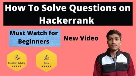 how to solve questions on hackerrank how to solve problems on