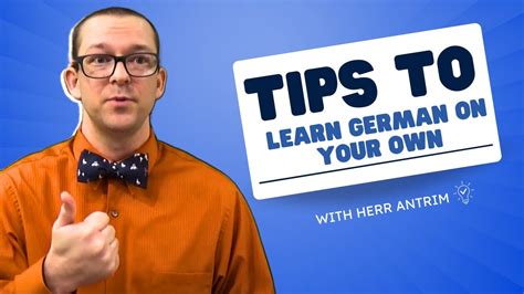 New Year New German Learner Tips For Learning German On Your Own Quickly And Easily Youtube