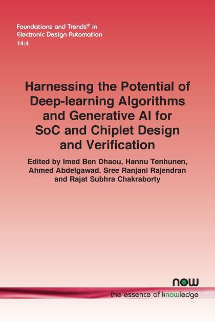 Harnessing The Potential Of Deep Learning Algorithms And Generative Ai For Soc And Chiplet