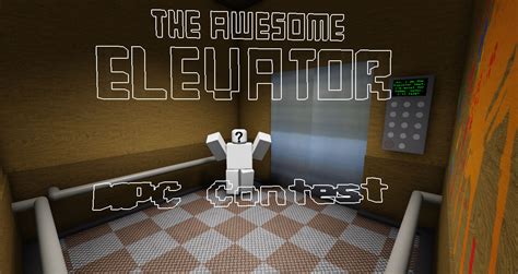 The Awesome Elevator Npc Contest By Thevisorman On Deviantart