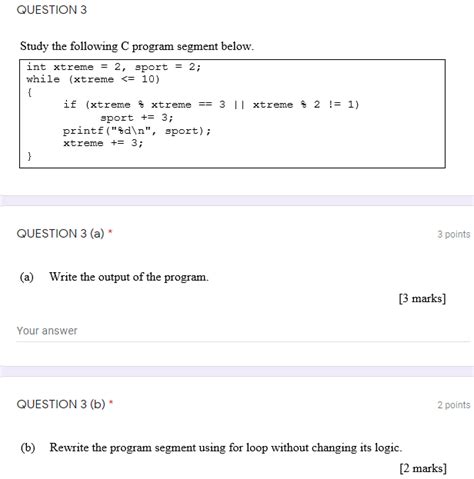 Solved Question 3 Study The Following C Program Segment
