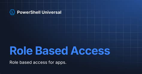 Role Based Access Powershell Universal