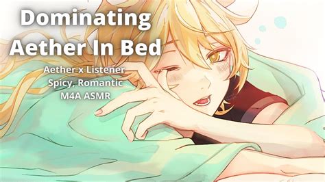 𝓢𝓹𝓲𝓬𝔂 Dominating Aether In Bed Aether x Listener Slight NSFW Romantic Kissing M A ASMR