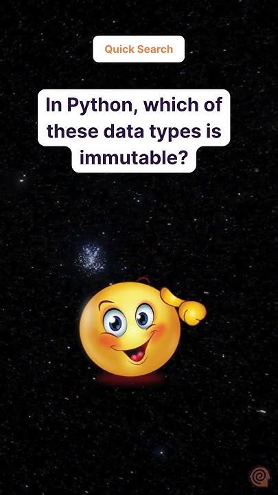 which python datatypes are immutable 🐍 write answer in comment box
