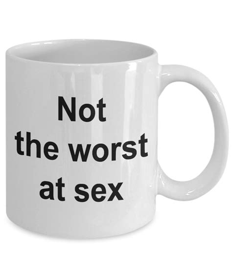 Funny Sex Coffee Mug Naughty Joke Gift For Men Women Husband Etsy