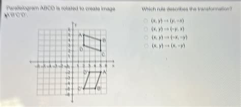 parallelogram abcd is rotated to create image which rule describes the