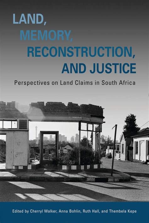 Land Memory Reconstruction And Justice