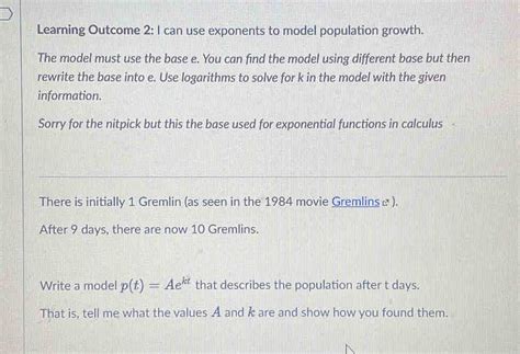 Solved Learning Outcome 2 I Can Use Exponents To Model Population Growth The Model Must Use