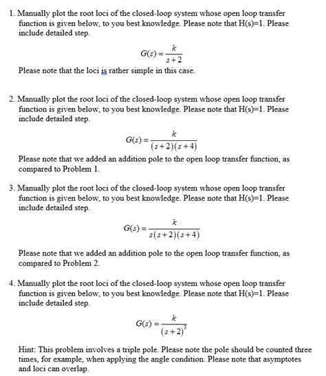 1 Manually Plot The Root Loci Of The Closed Loop