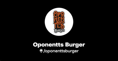Oponentts Burger Instagram Linktree