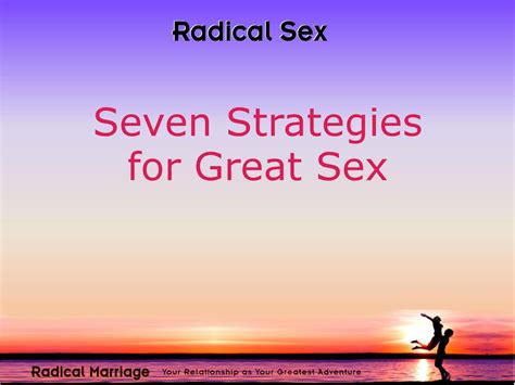 Part One Seven Strategies For “great” Sex Ppt Download
