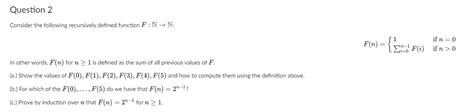Solved Consider The Following Recursively Defined Function