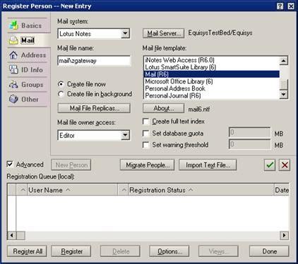 Email Gateway Lotus Notes Configuring A Lotus Notes Server Creating A Lotus Notes User