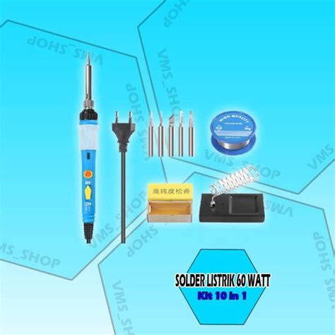Jual Set Peralatan Solder Listrik Kit 10 In 1 220v 60 Watt Di Seller J