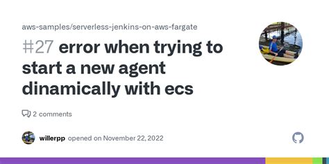 Error When Trying To Start A New Agent Dinamically With Ecs · Issue 27 · Aws Samplesserverless