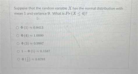 Solved Suppose That The Random Variable X1 Has The Normal