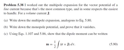 Problem 5 38 ﻿i Worked Out The Multipole Expansion