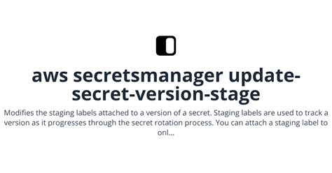 Aws Secretsmanager Update Secret Version Stage Fig