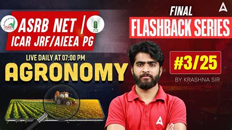 Asrb Net Jrf Aieea Pg Classes 2025 Asrb Net Agronomy Class 3 By Krashna Sir Youtube
