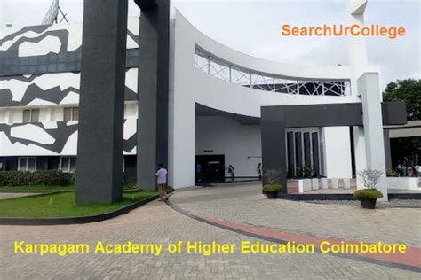 Karpagam Academy Of Higher Education Coimbatore Course Eligibility Fee