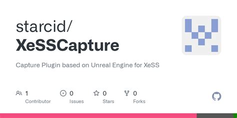 Github Starcidxesscapture Capture Plugin Based On Unreal Engine For